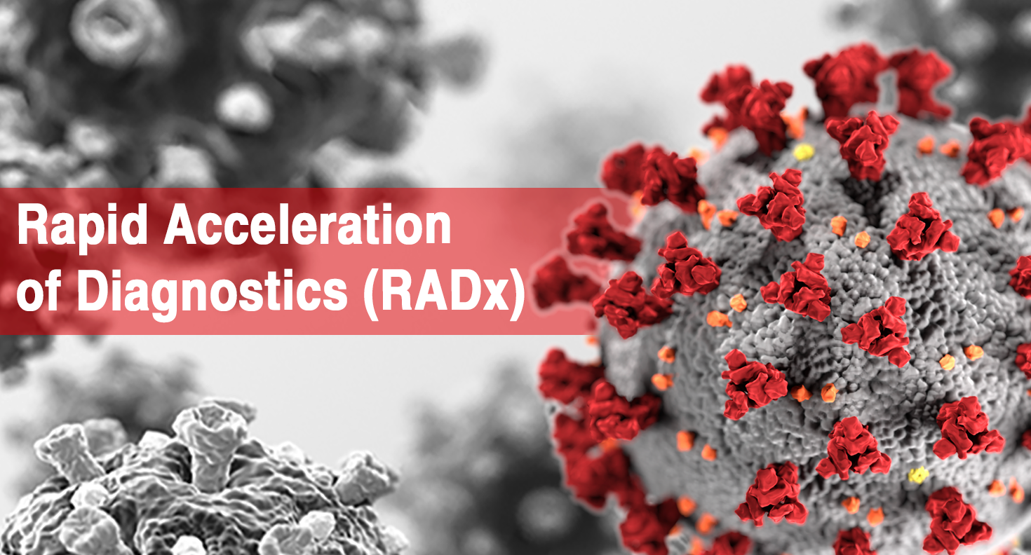RADx: NIH POCTRN Fast-Track Program for COVID-19 Test Development and ...